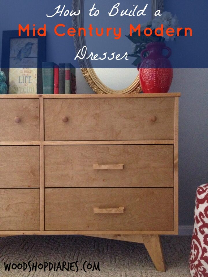 DIY Dresser Plans - Woodshop Diaries