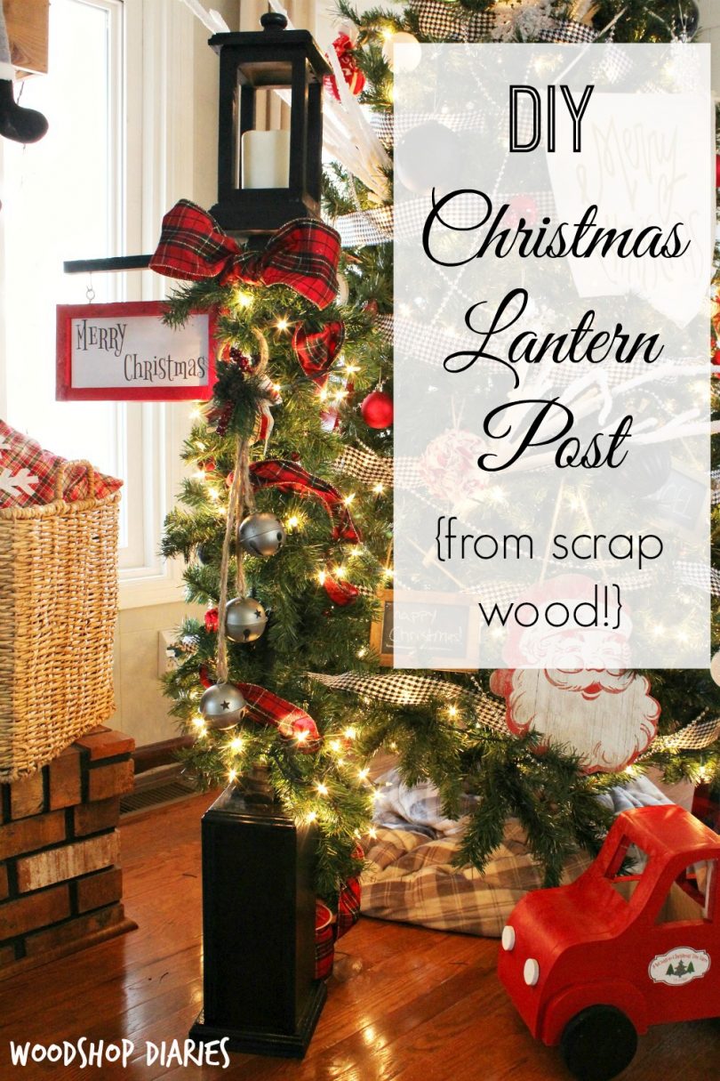 DIY Christmas Lantern Post