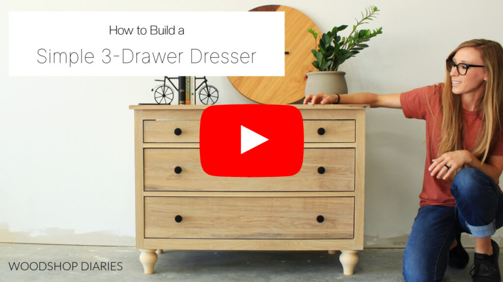 How to Build a Simple 3 Drawer Dresser --BUILDING PLANS!