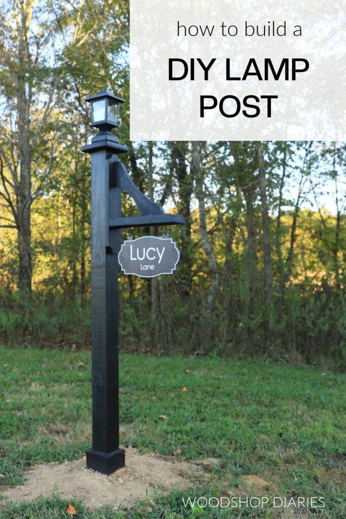 How to Build a Wooden Lamp Post